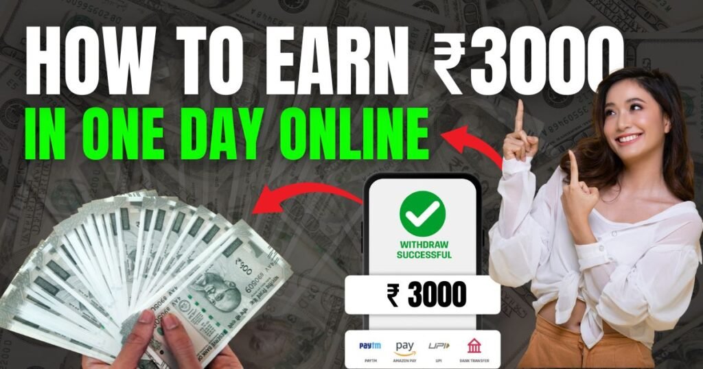 How to Earn Real Money Online Without Investment In India Easily